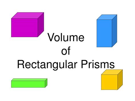 PPT Volume Of Rectangular Prisms PowerPoint Presentation Free Download ID 5764411