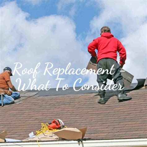 Roof Replacement What To Consider