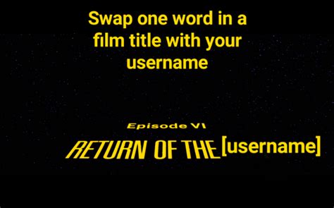 Username Word Swap Game Rstarwarsmemes
