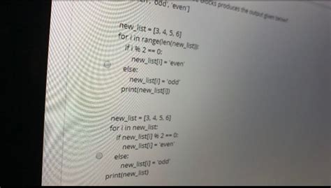 Solved Which Of The Following Code Blocks Produces The Ou