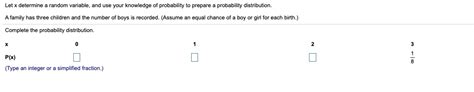 Solved Let X Determine A Random Variable And Use Your Chegg Com