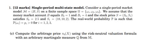 Marks Single Period Multi State Model Chegg