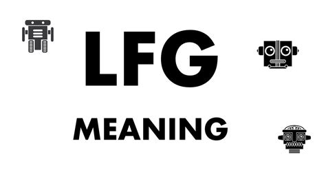 Lfg Meaning Youtube