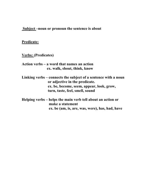 Subject Noun Or Pronoun The Sentence Is About Predicate Verbs Predicates