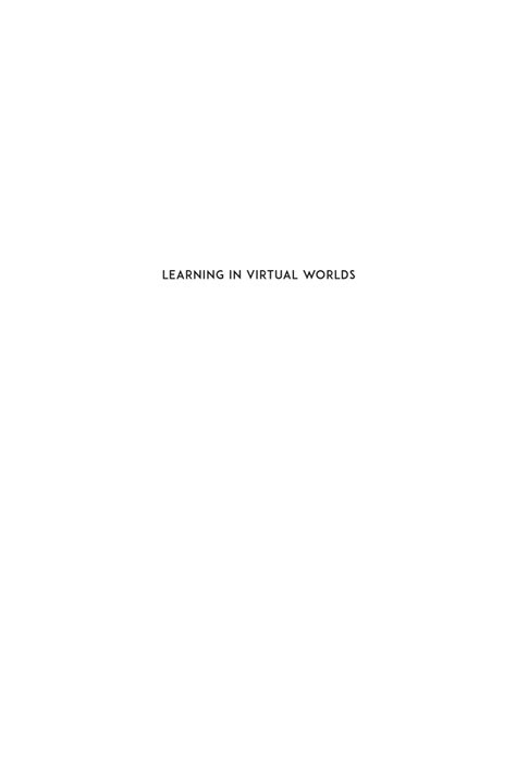 Pdf Learning In Virtual Worlds Research And Applications