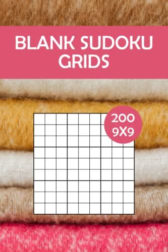 200 Blank Sudoku Grids 9x9 Grids 2 Grids Per Page By Chapter K28