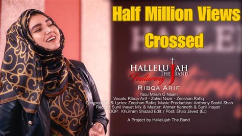 Yasu Masih O Naam Hallelujah The Band Featuring Ribqa Arif Youtube