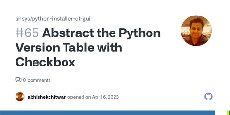 Abstract The Python Version Table With Checkbox · Issue 65 · Ansyspython Installer Qt Gui · Github
