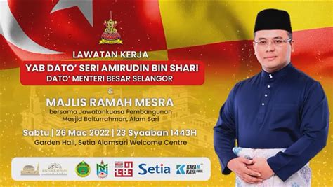 Lawatan Kerja Yab Dato Seri Amirudin Bin Shari Baiturrahman Alam Sari