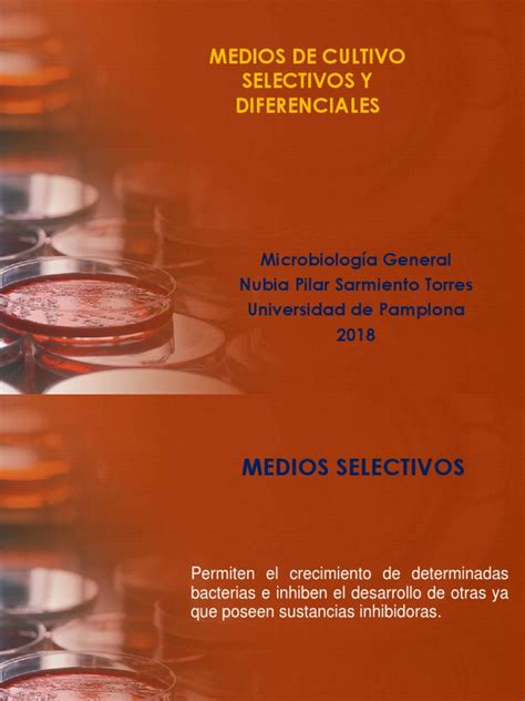 Medios De Cultivo Selectivos Y Diferenciales Pdf Microbiología