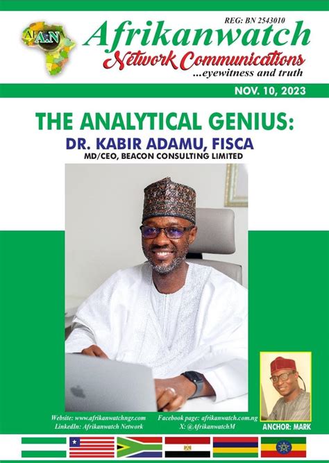The Analytical Genius Dr Kabir Adamu Editorial Afrikanwatch Network