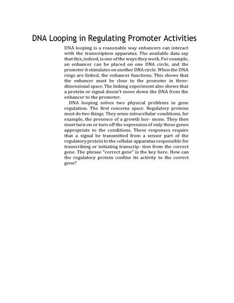 Dna Looping In Regulating Promoter Activities The Available Data Say