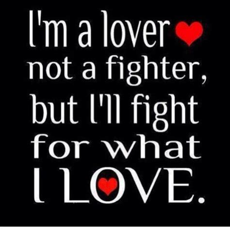 Worth Fighting For Love Quotes Quotesgram