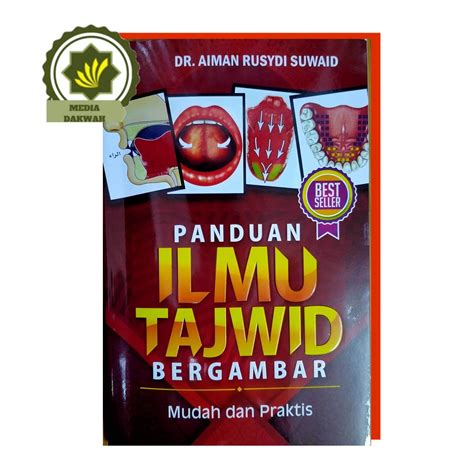 Buku Panduan Ilmu Tajwid Bergambar Mudah Dan Praktis Belajar Tajwid Super Mudah Disertai Gambar