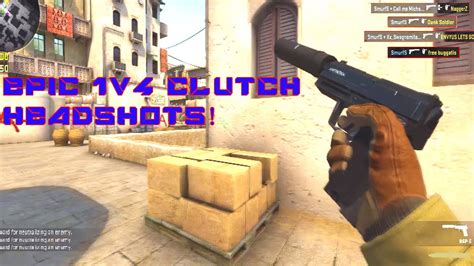 Epic 1v4 Clutch All Headshots Youtube