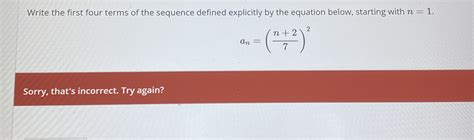 solved write the first four terms of the sequence defined