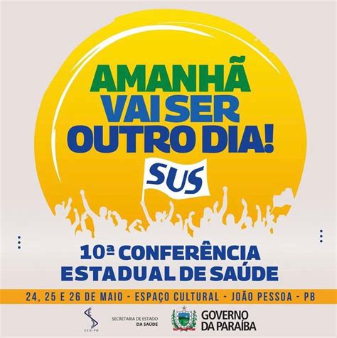 Divulgada A Programação Da 10ª Conferência Estadual De Saúde Blog Do