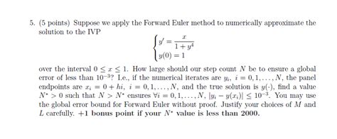 Solved 5 5 Points Suppose We Apply The Forward Euler