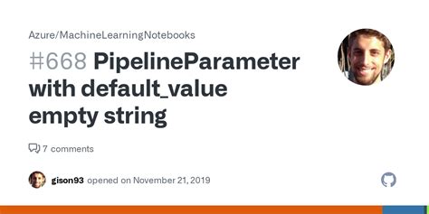Pipelineparameter With Defaultvalue Empty String · Issue 668 · Azure