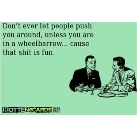 Wheelbarrows Memes Funny Fun