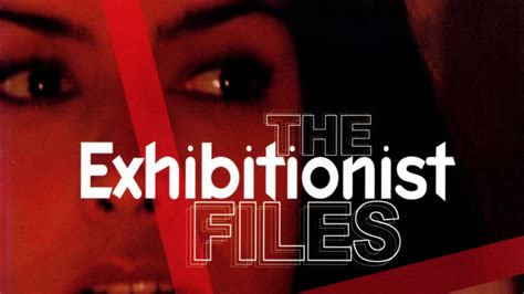 The Exhibitionist Files 2002 Plex
