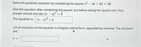 Solved Solve The Quadratic Equation By Completing The Chegg