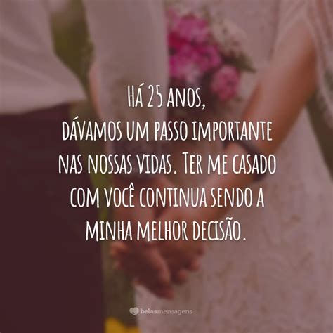 35 Frases De Bodas De Prata Que Fortalecem O Amor Feito Para Durar