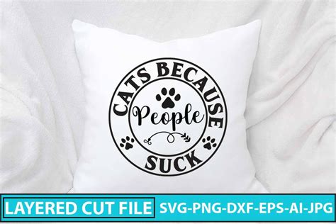 Cats Because People Suck Svg Design So Fontsy