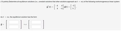 solved 10 points determine all equilibrium solutions