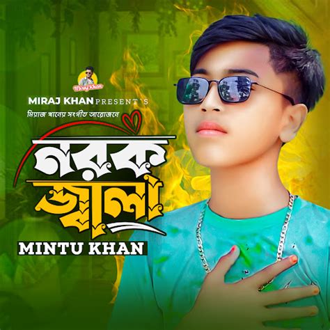 Norok Jala Feat Miraj Khan Youtube Music