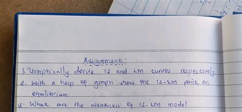 Assignment 1 Graphically Derive IS And LM StudyX