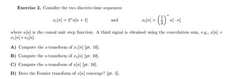Solved Exercise Consider The Two Discrete Time Sequences Chegg