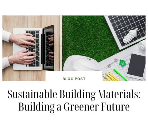 Sustainable Building Materials Building A Greener Future Daniels Design Remodeling DDR