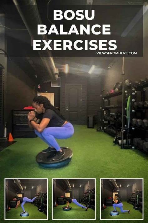 Find Your Center Bosu Ball Balance Exercises • Views From Here