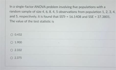 solved in a single factor anova problem involving five