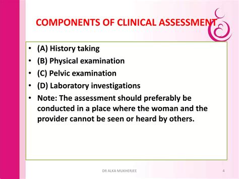 Clinical Assessment BY DR ALKA MUKHERJEE NAGPUR M S INDIA PPT