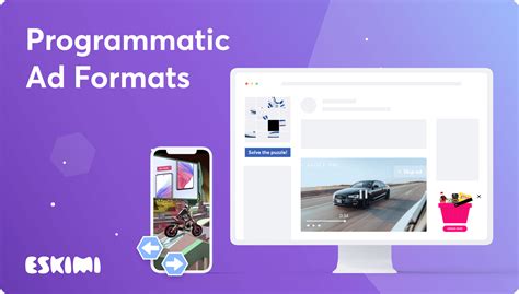 Programmatic Ad Formats Maximizing Campaign Effectiveness