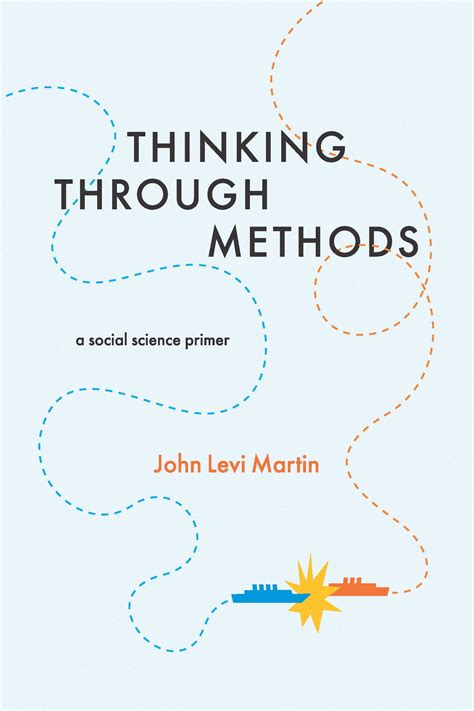 Thinking Through Methods EBook By John Levi Martin EPUB Rakuten
