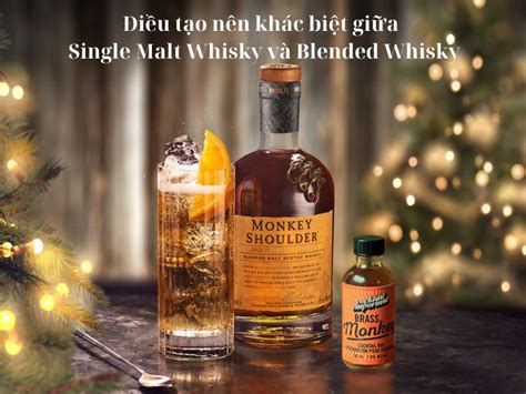 Sự khác biệt giữa Single Malt Whisky và Blended Whisky