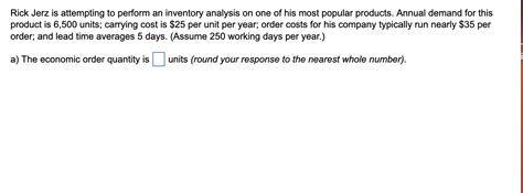 Solved Rick Jerz Is Attempting To Perform An Inventory Chegg