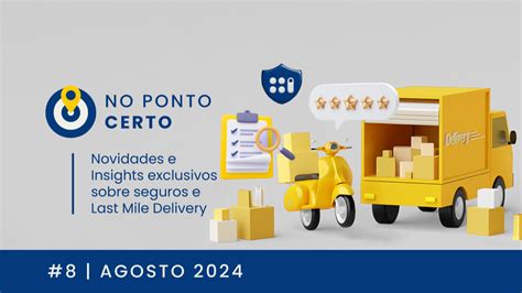 Erros Que Devem Ser Evitados Para Um Last Mile Eficiente