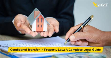 Conditional Transfer In Property Law Types And Legal Guide