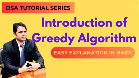 Introduction Of Greedy Algorithm Dsa Tutorial Youtube