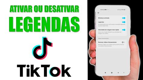 Ativar Ou Desativar Legendas No Tiktok Passo A Passo Youtube