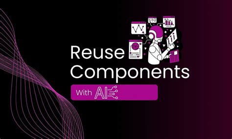 Reuse Components With Ai Different Tools Strategies And By Mike