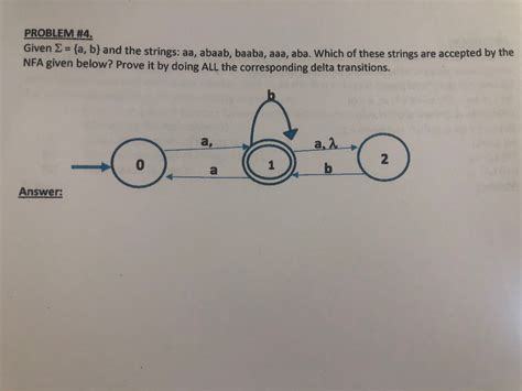 solved problem 4 given 2 {a b and the strings aa
