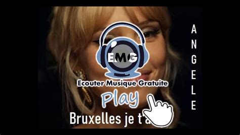 Musique Angèle Bruxelles je t aime