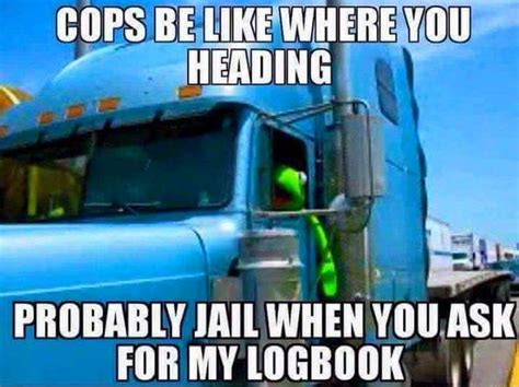 One Stop Joke Resource Funny Truck Quotes Trucker Humor Truck Memes