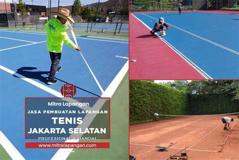 Harga Jasa Pembuatan Lapangan Tenis Jakarta Selatan 2024 Mitra Lapangan