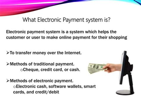 Overview Of Electronic Payment System Pptx